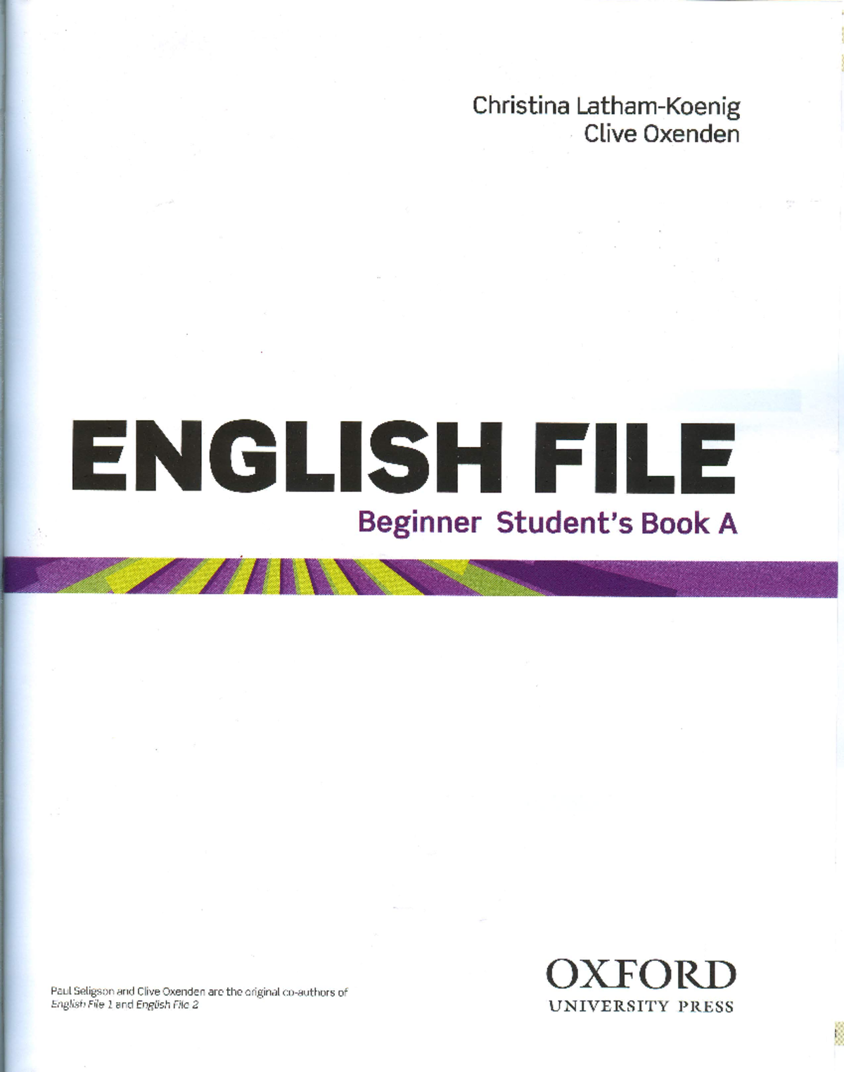 English File Beginner 3rd Edition Multipack A (1) - Idioma Inglés - Studocu