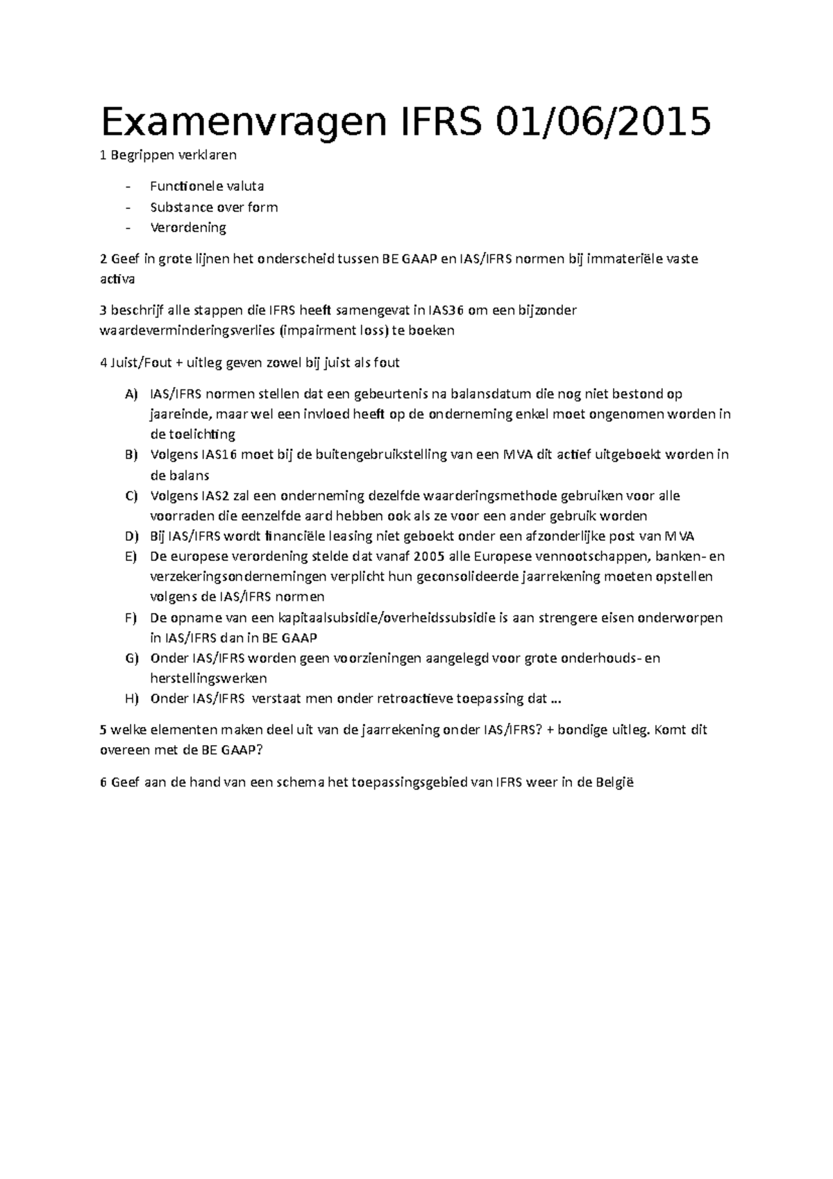 Examenvragen IFRS - proefexamen - Examenvragen IFRS 01/06/ 1 Begrippen ...