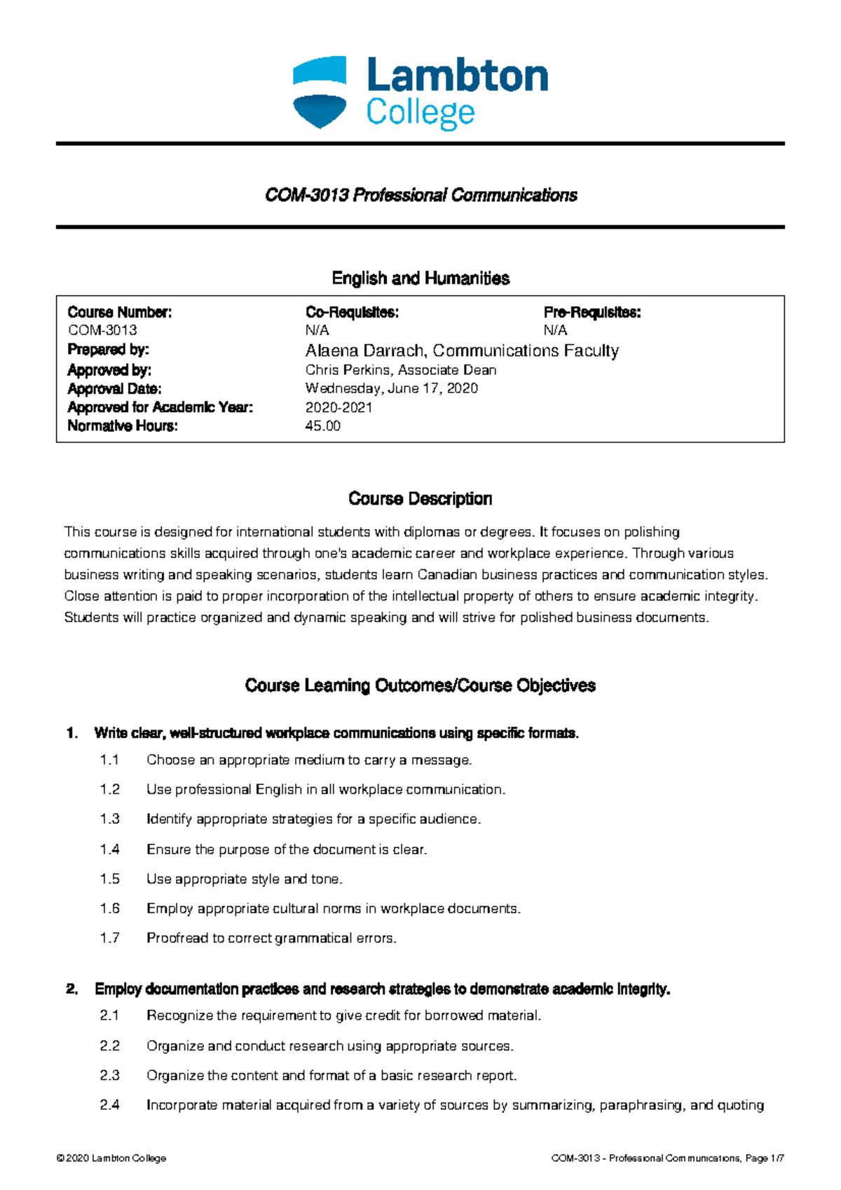 Course Oultine COM-3013 - COM-3013 Professional Communications English and Humanities Course ...