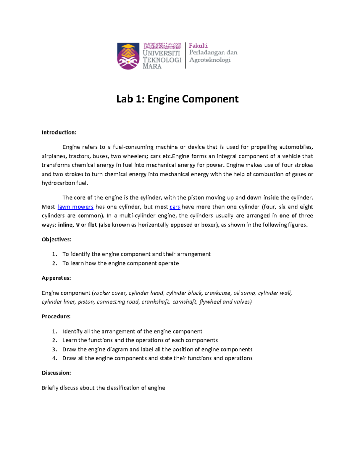 Lab 1 - Engine component - Lab 1 : Engine Component Introduction: Engine refers to a fuel ...