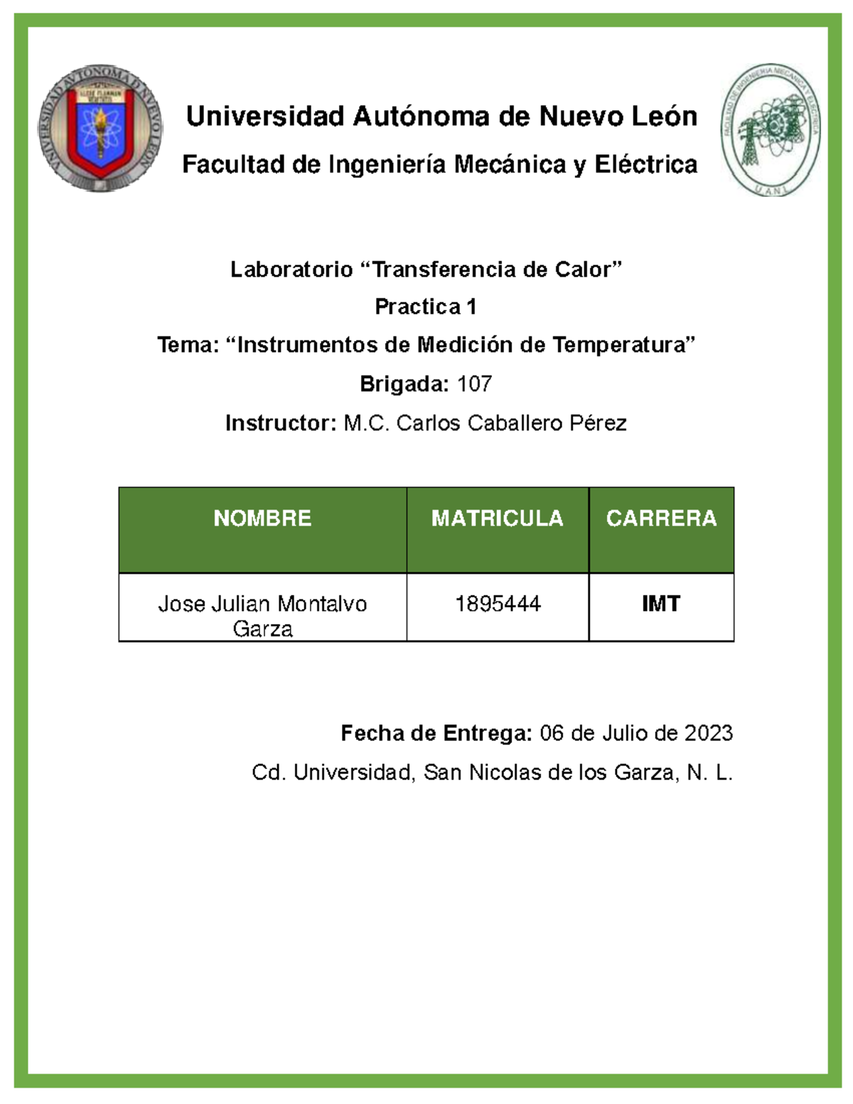 Practica 1 Lab. Transfer - Universidad Autónoma de Nuevo León Facultad ...
