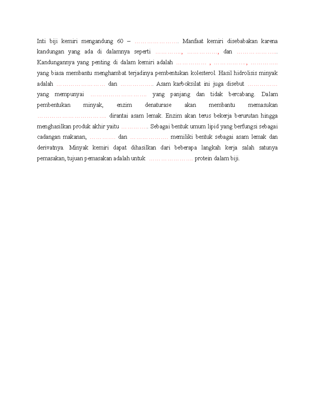 Pretest Minyak Kemiri - pretes - Inti biji kemiri mengandung 60 ...