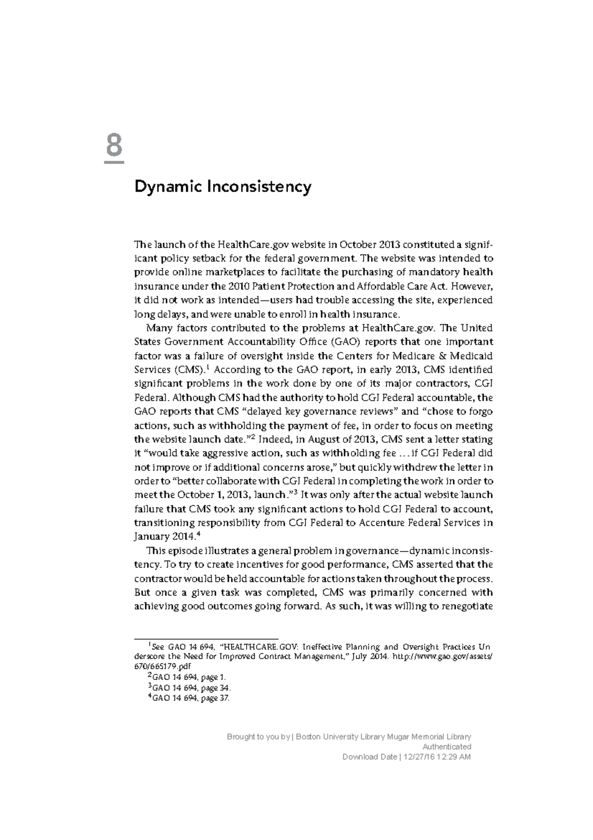 Cap 8 - 8 Dynamic Inconsistency The launch of the HealthCare website in ...