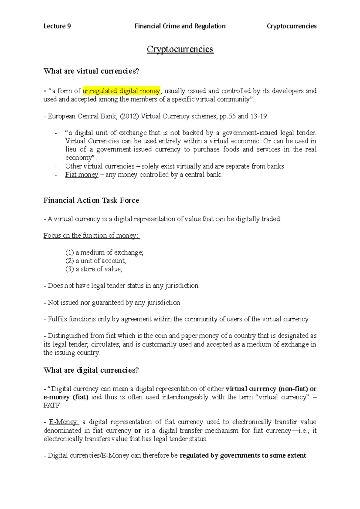 Cryptocurrencies I - Cryptocurrencies What are virtual currencies? - “a ...