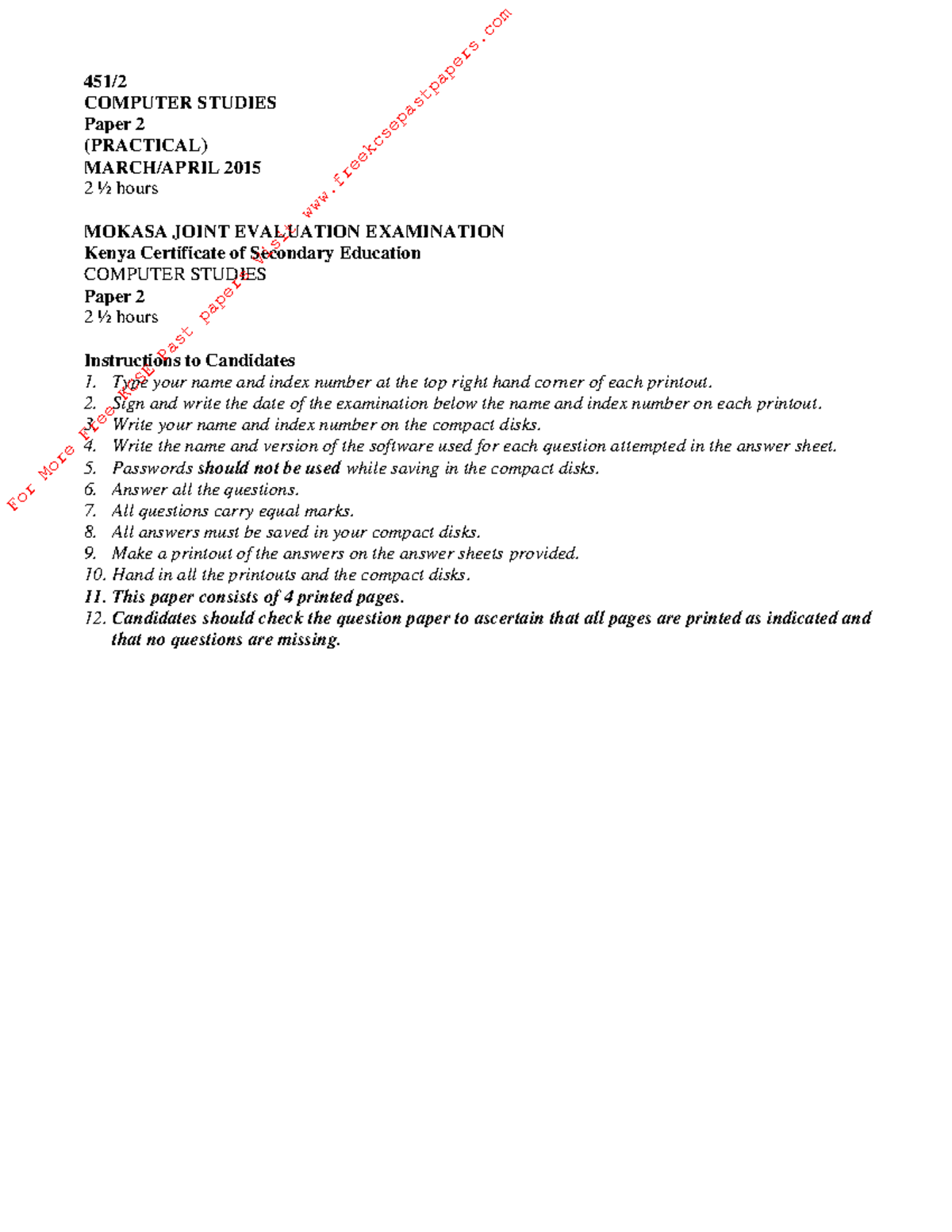 Computer Studies Mokasa P2 - 451/2 COMPUTER STUDIES Paper 2 (PRACTICAL ...
