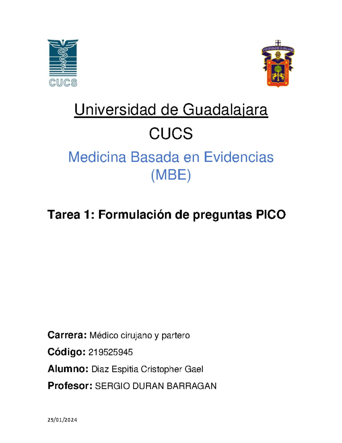 Tarea 1 DECG - Formulación de preguntas PICO - Universidad de ...