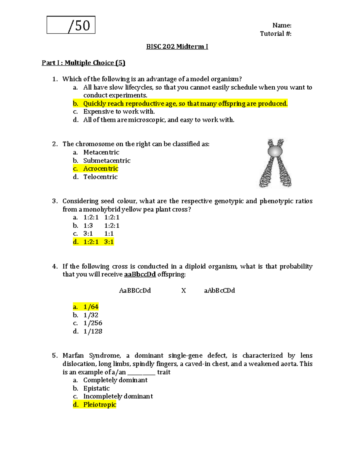 Midterm I 10 August 2017, answers - /50 Name: Tutorial #: BISC 202 ...