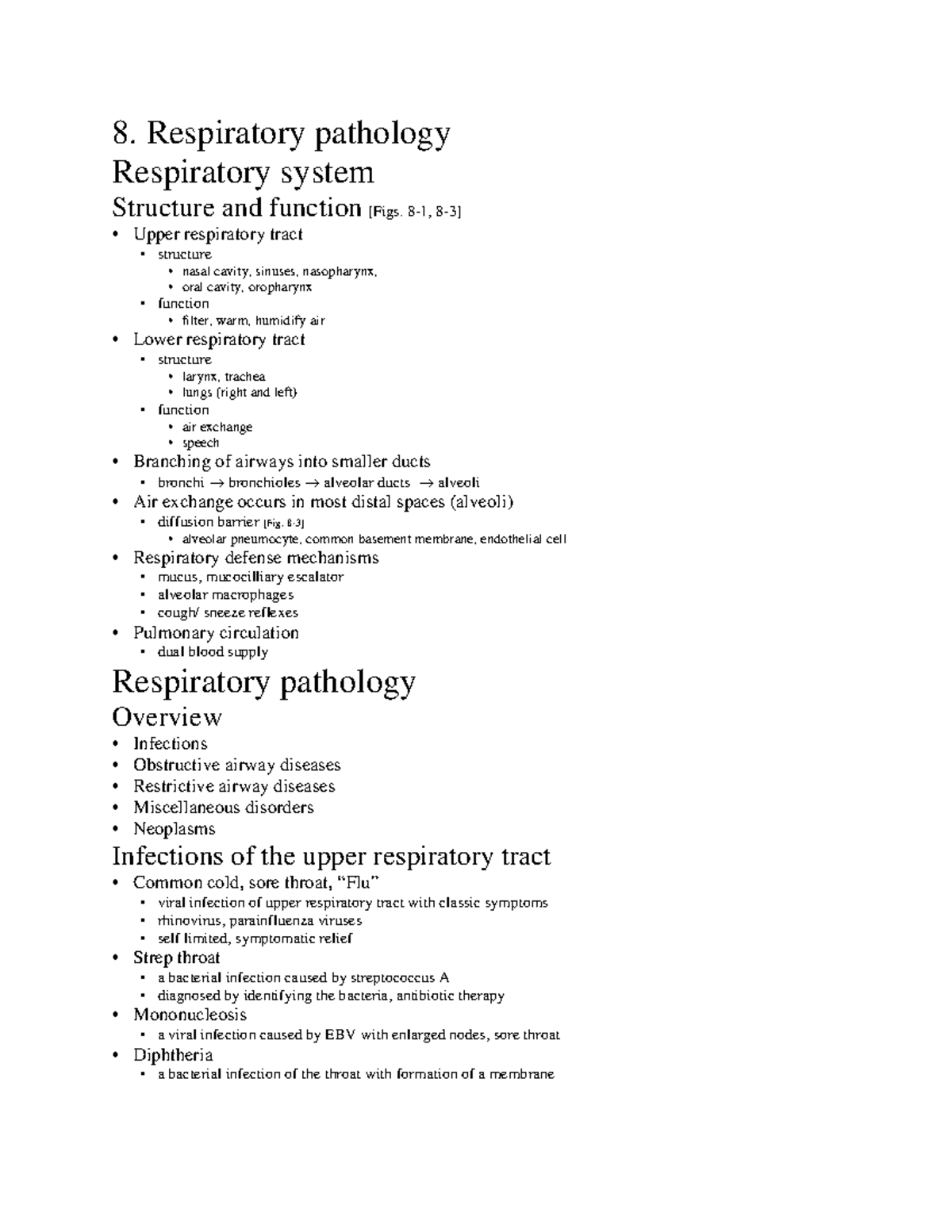 Pathology notes respiratory - 8. Respiratory pathology Respiratory ...