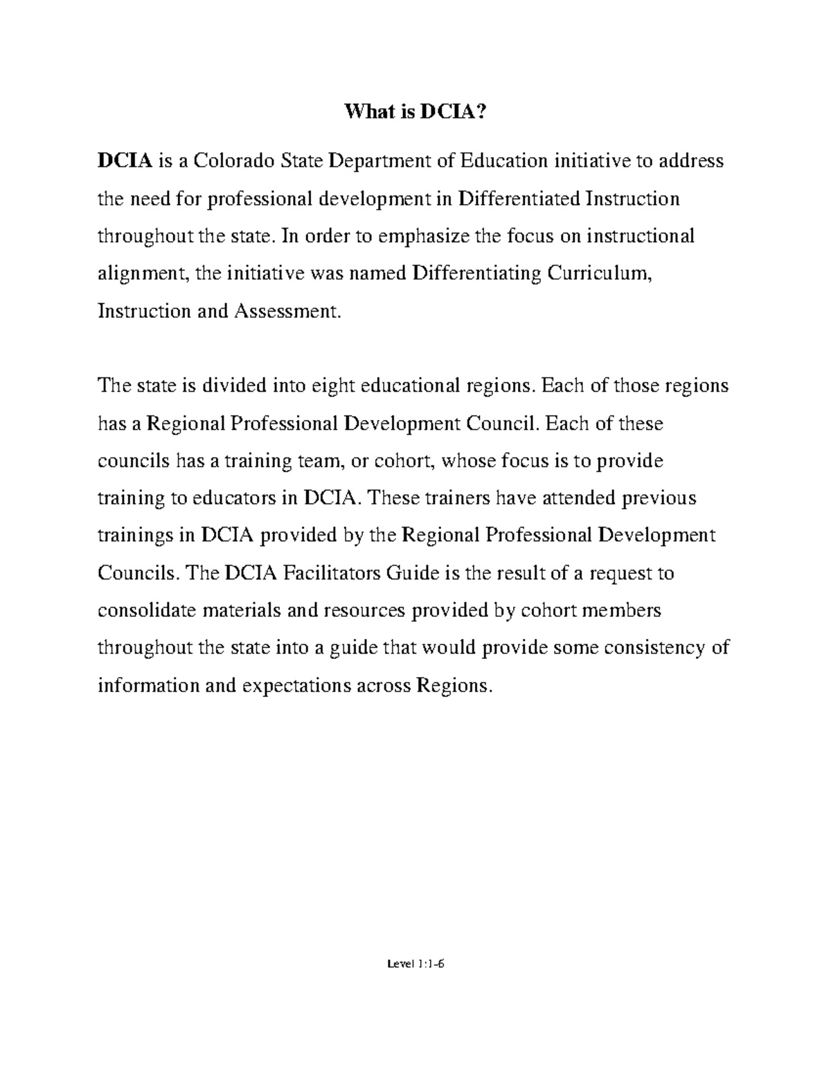 Guide DI 1 DCIA - What is DCIA? DCIA is a Colorado State Department of ...