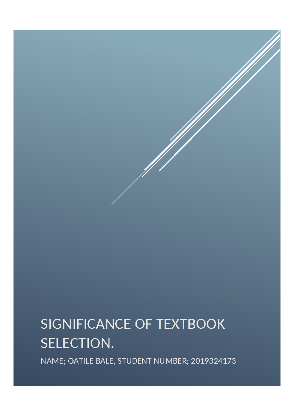 History Assign ON Textbook - SIGNIFICANCE OF TEXTBOOK SELECTION. NAME ...
