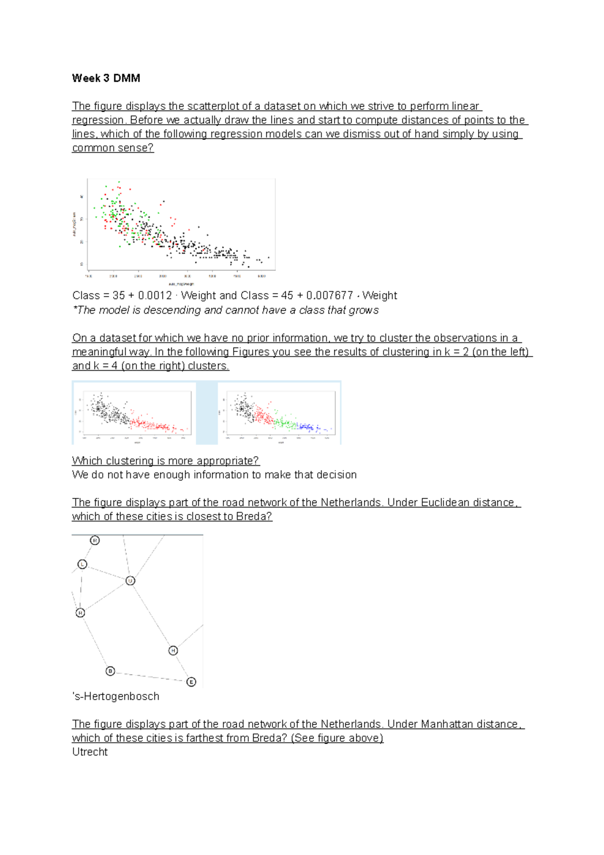 Week 3 DMM theory exercises - Week 3 DMM The figure displays the ...