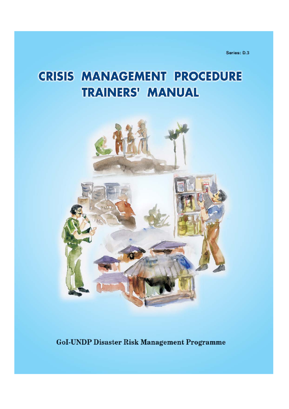 Crisis-mngt-procedure - Series:D. CRISIS MANAGEMENT PROCEDURE TRAINERS8 ...