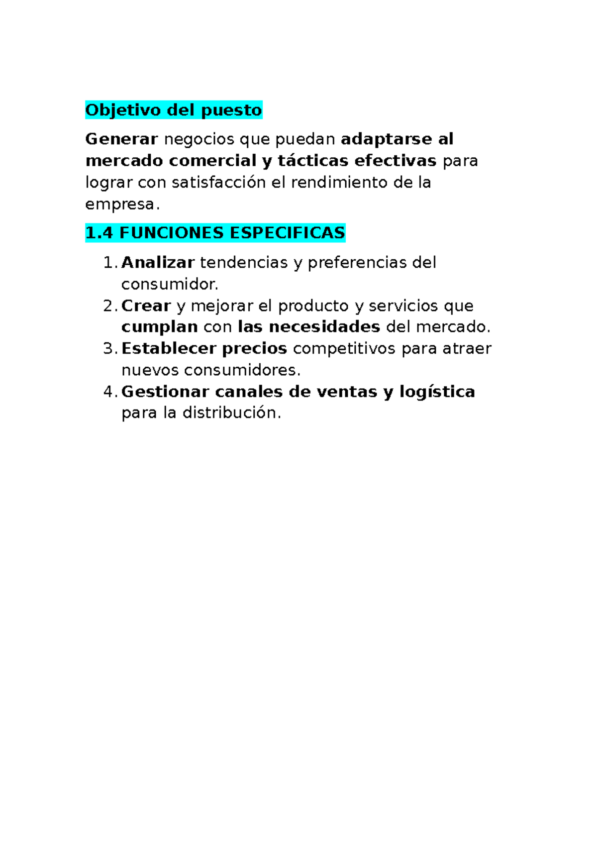 Expo, orga - Tareas - Objetivo del puesto Generar negocios que puedan adaptarse al mercado ...