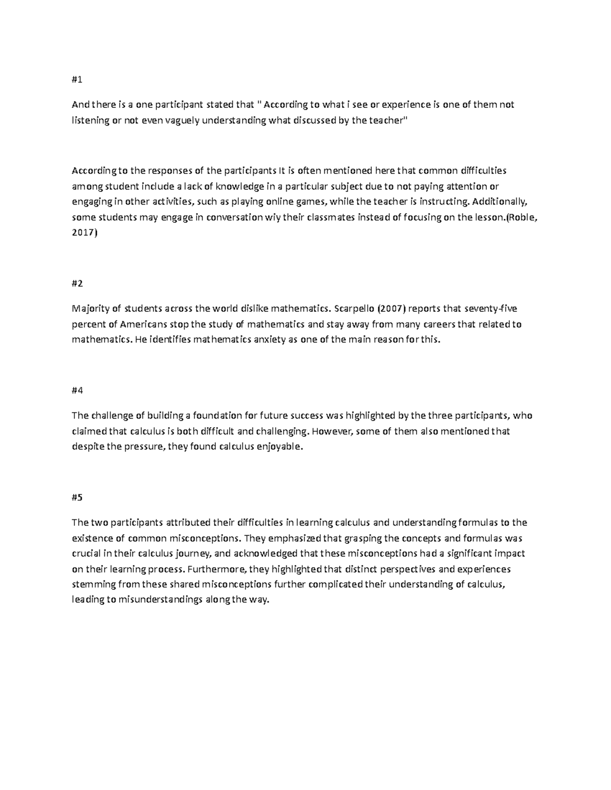 CHAP 4 ASH2 - This is bio - And there is a one participant stated that ...