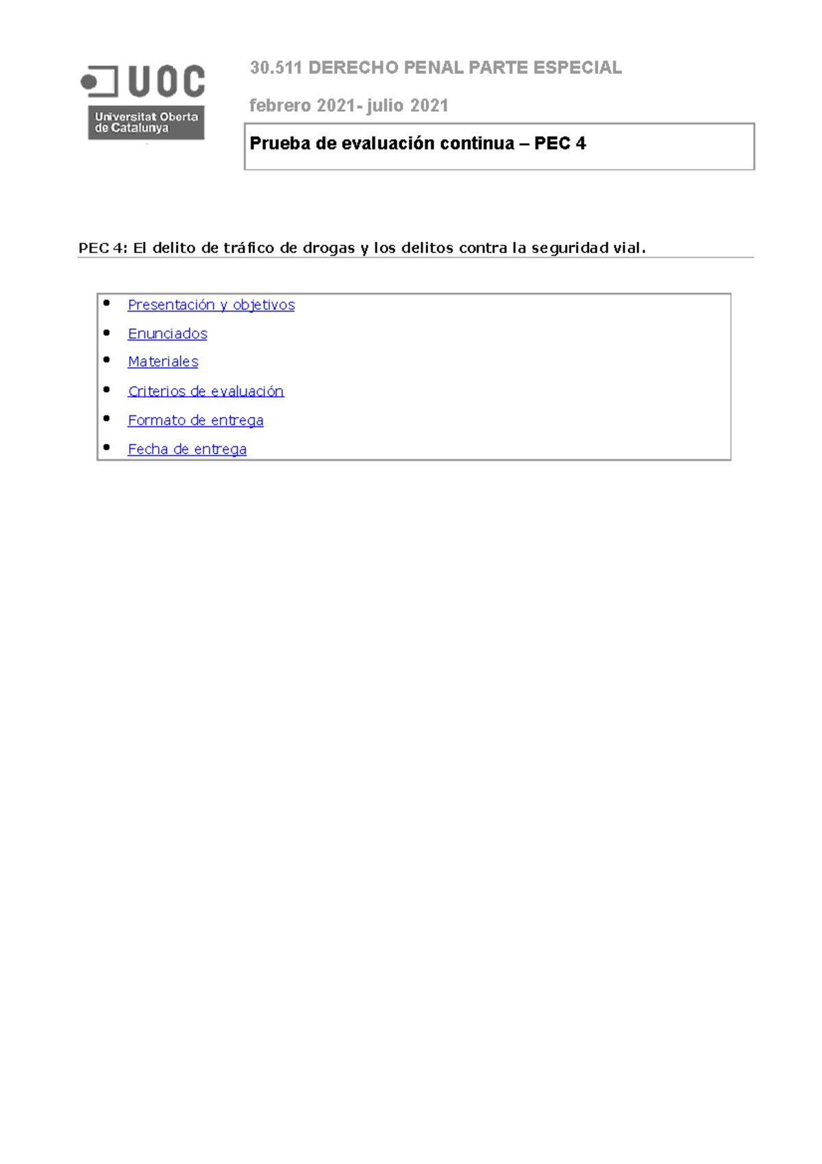 PEC 4 - PEC 4 - 30 DERECHO PENAL PARTE ESPECIAL febrero 2021- julio 2021 Prueba de evaluación ...
