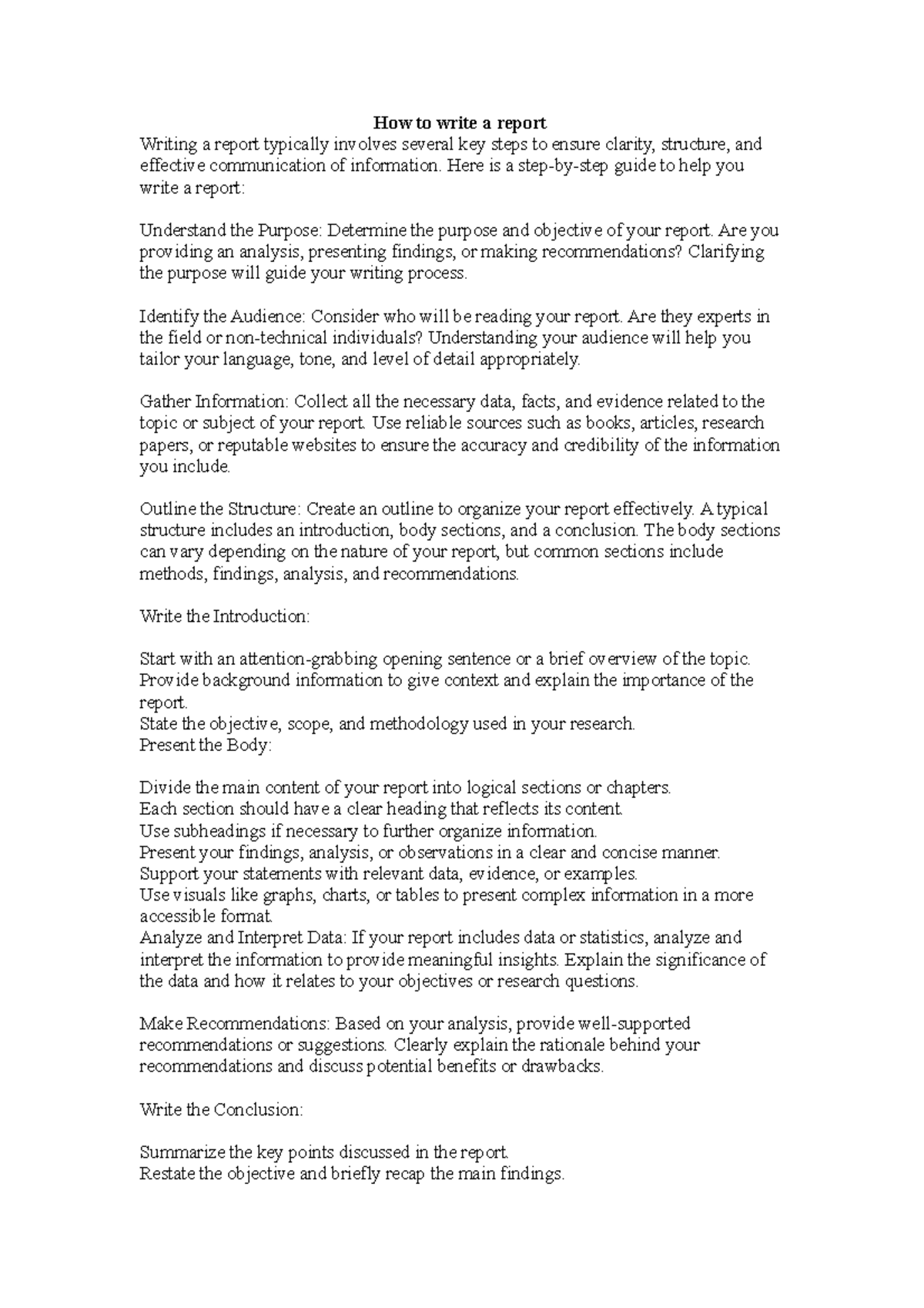 Report writing - How to write a report Writing a report typically ...