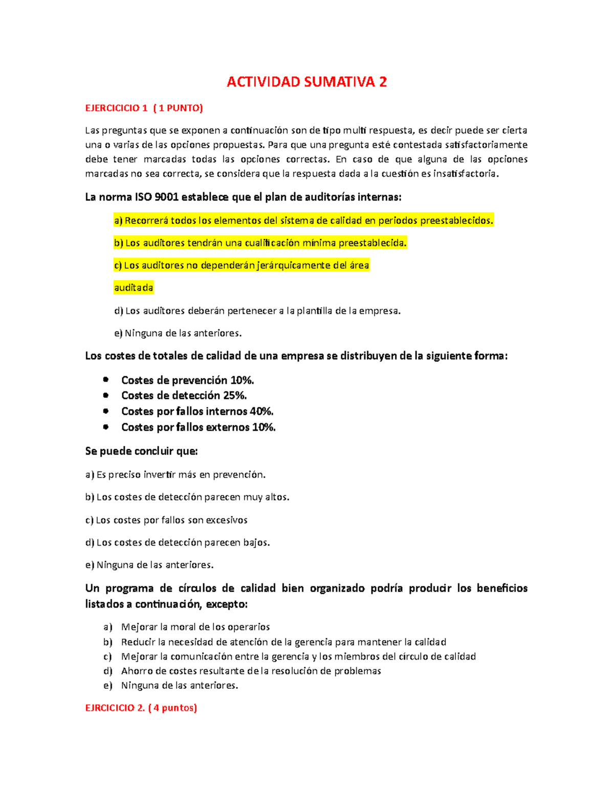 Evaluación sumativa 2 mejora continua - ACTIVIDAD SUMATIVA 2 EJERCICICIO 1 ( 1 PUNTO) Las ...
