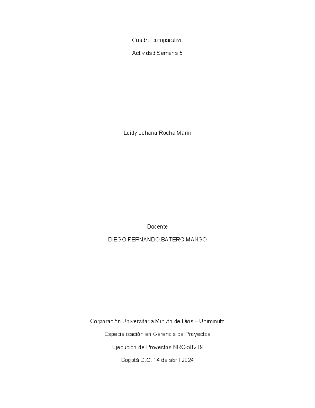 Rocha leidy cuadrocomparativo - Cuadro comparativo Actividad Semana 5 ...