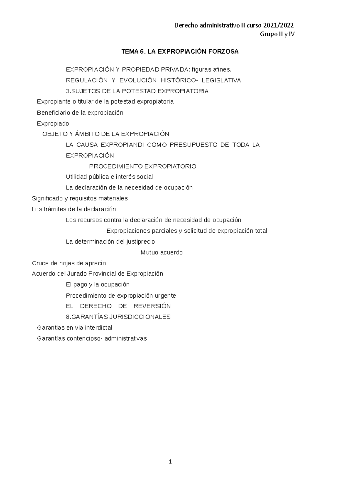 TEMA 6 LA Expropiación Forzosa resumido - Derecho administrativo II ...