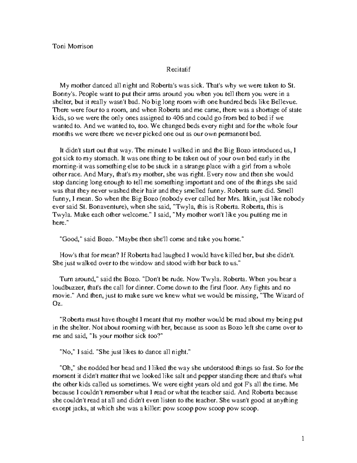 Toni Morrison Recitatif - Toni Morrison Recitatif My mother danced all ...