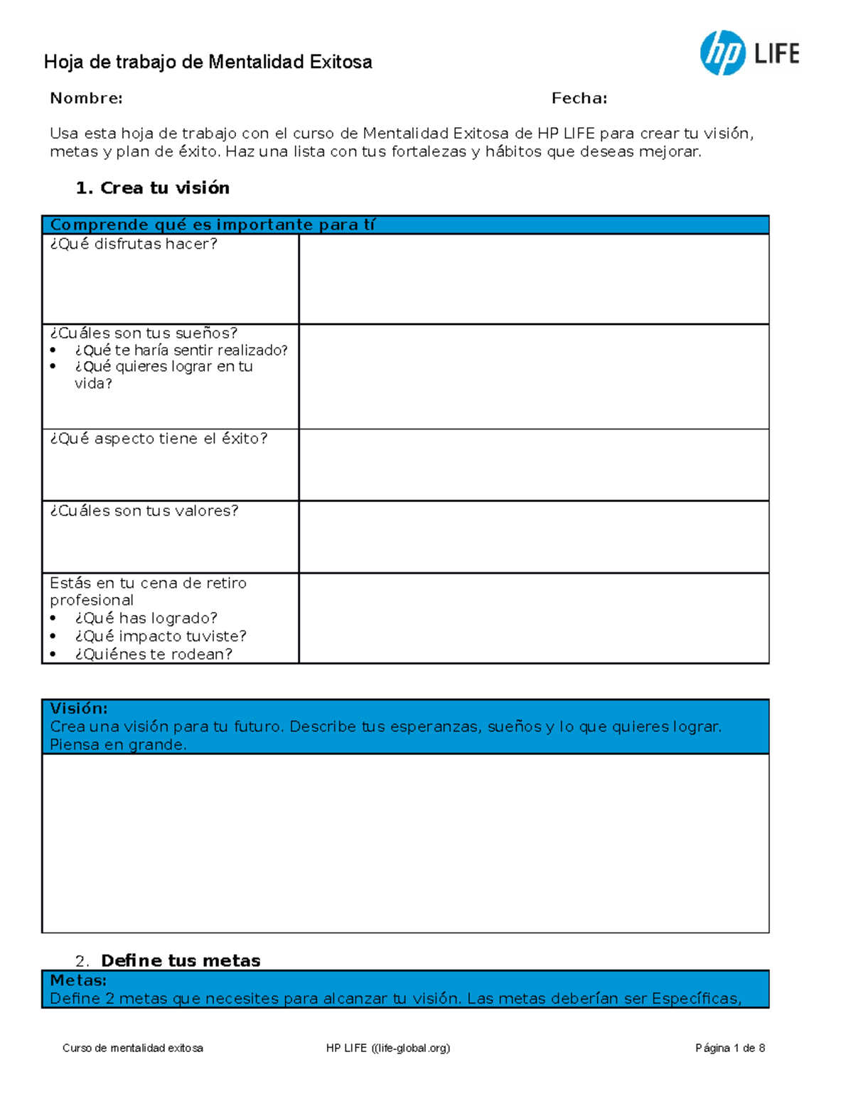 Success+Mindshet+Worksheet ES - Nombre: Fecha: Usa esta hoja de trabajo ...