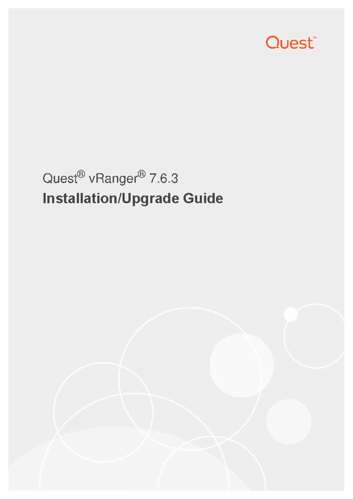 V Ranger 7 - Backup - Quest ® vRanger ® 7. Installation/Upgrade Guide ...