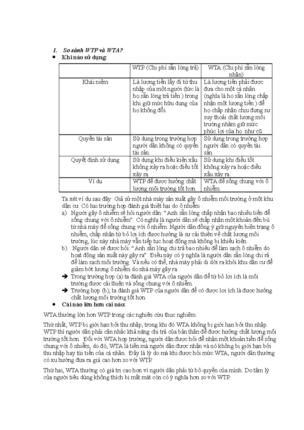 Ly thuyet-thi-KTMT - So sánh WTP và WTA? Khi nào sử dụng: WTP (Chi phí sẵn lòng trả) WTA (Chi ...