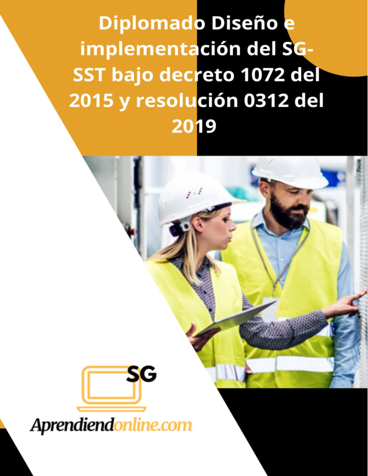 Diplomado SST Decreto 1072 Aprendiendonline SG - SOMOS LA GENERACIÓN DEL CONOCIMIENTO EN ...
