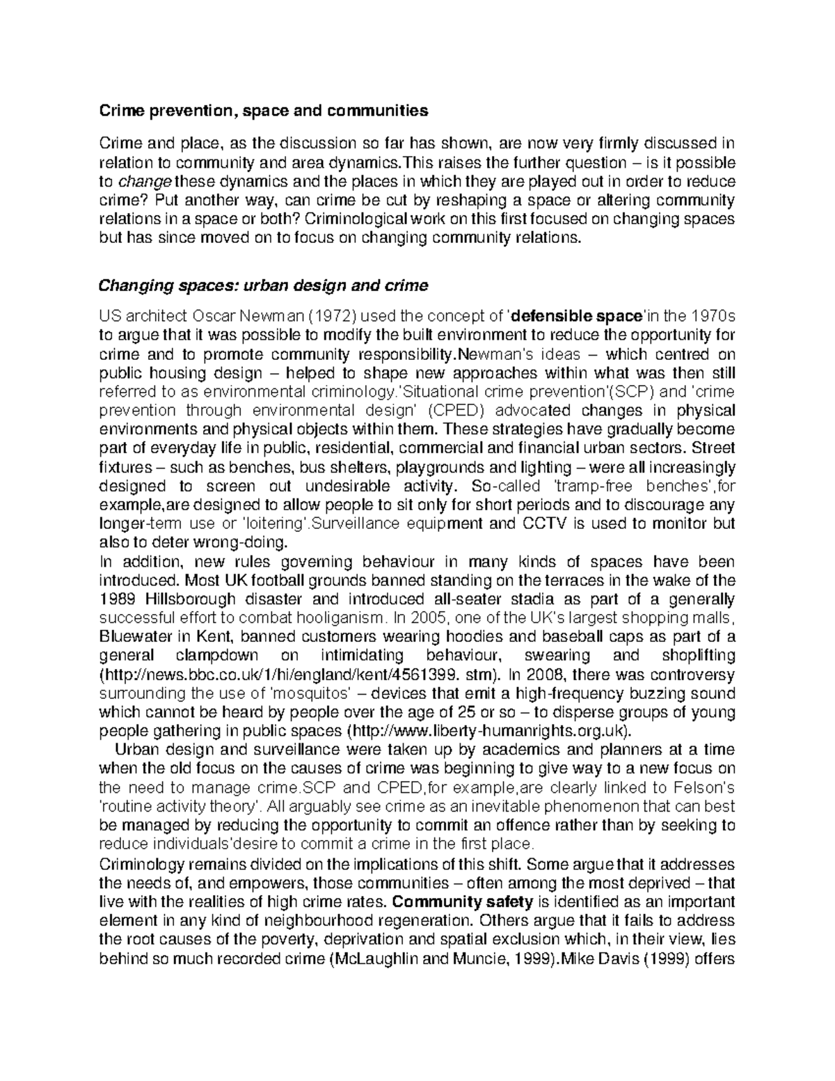 Criminology Chapter 4 - So-called ‘tramp-free benches’,for example,are ...