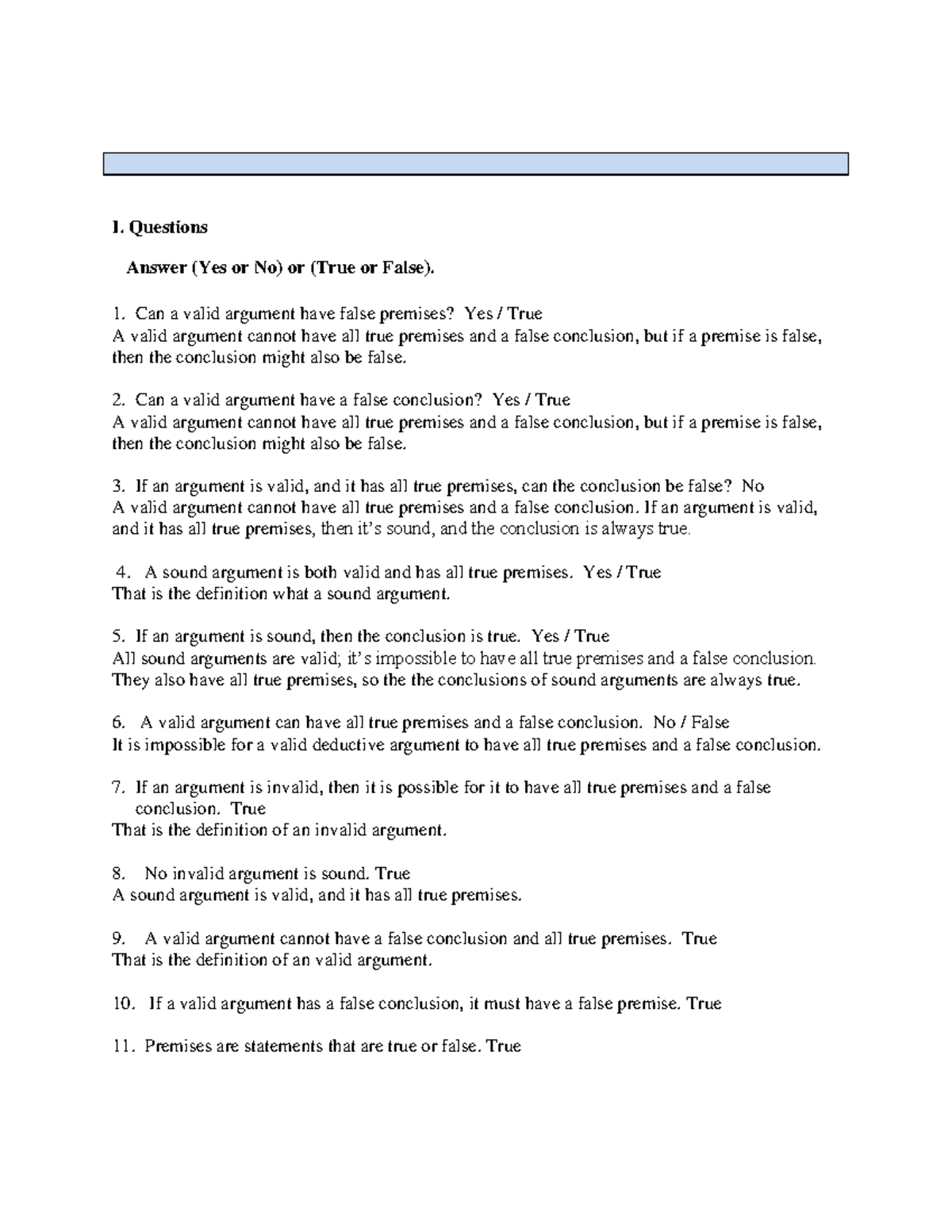 Validity, Soundness, Strength, Cogency - I. Questions Answer (Yes or No ...