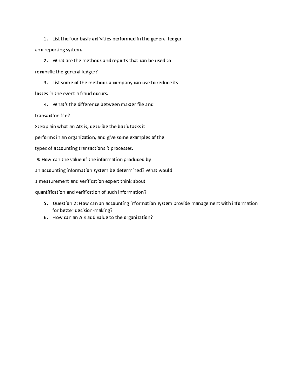 AIS Assignment) - Accounting Information System - List the four basic ...