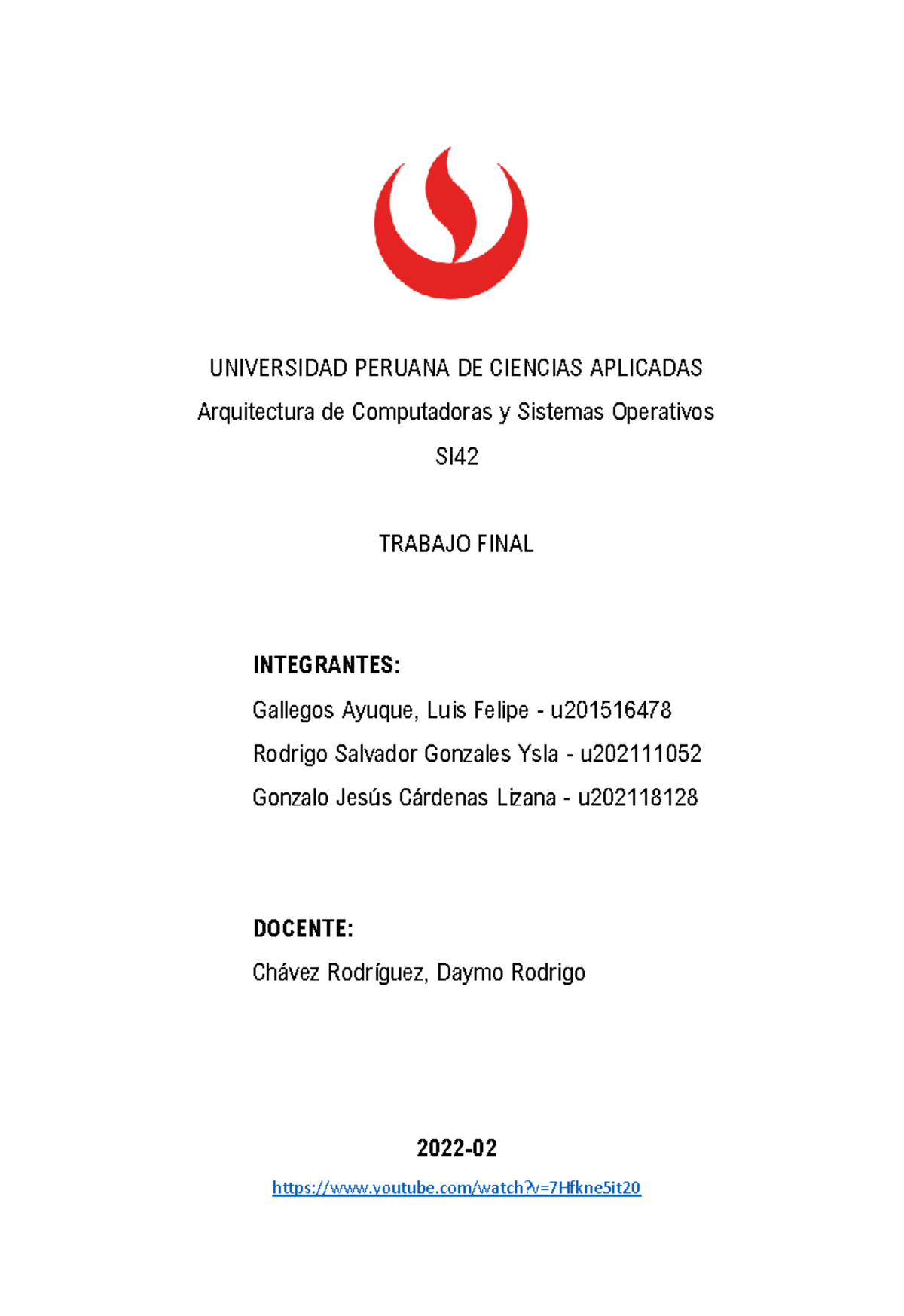 TF Grupo 8 - Trabajo Final - UNIVERSIDAD PERUANA DE CIENCIAS APLICADAS Arquitectura de ...