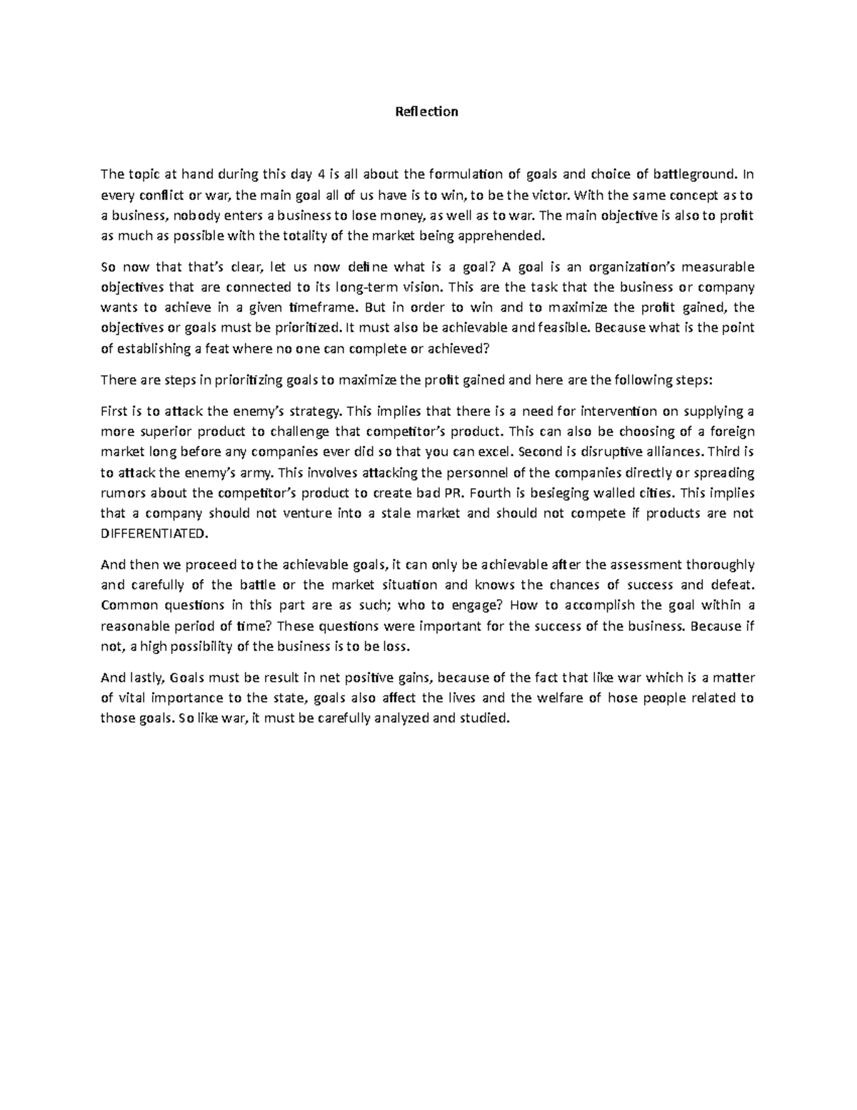 Formulation of goals and choice of battleground - In every conflict or ...