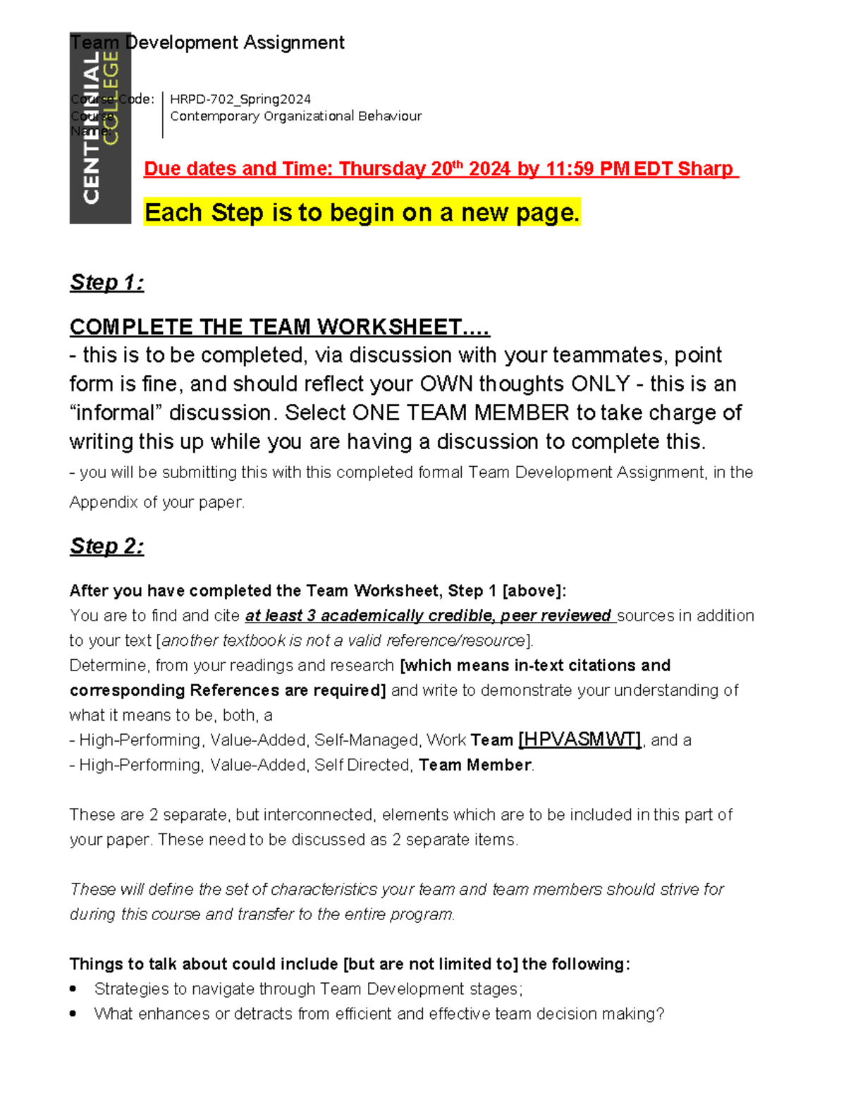 Team Development Assignment Spring 2024 - Team Development Assignment Course Code: HRPD-702 ...