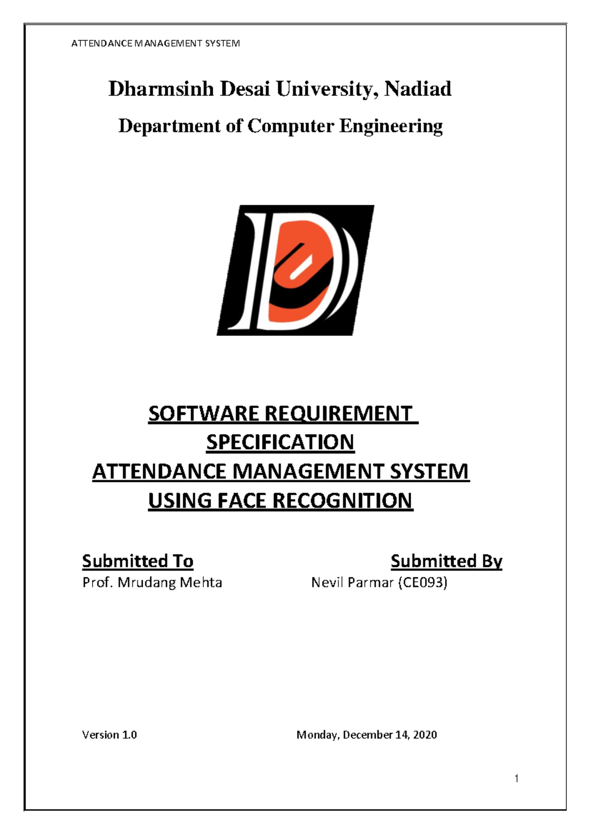 SRS - it is notes - USING FACE RECOGNITION Dharmsinh Desai University ...