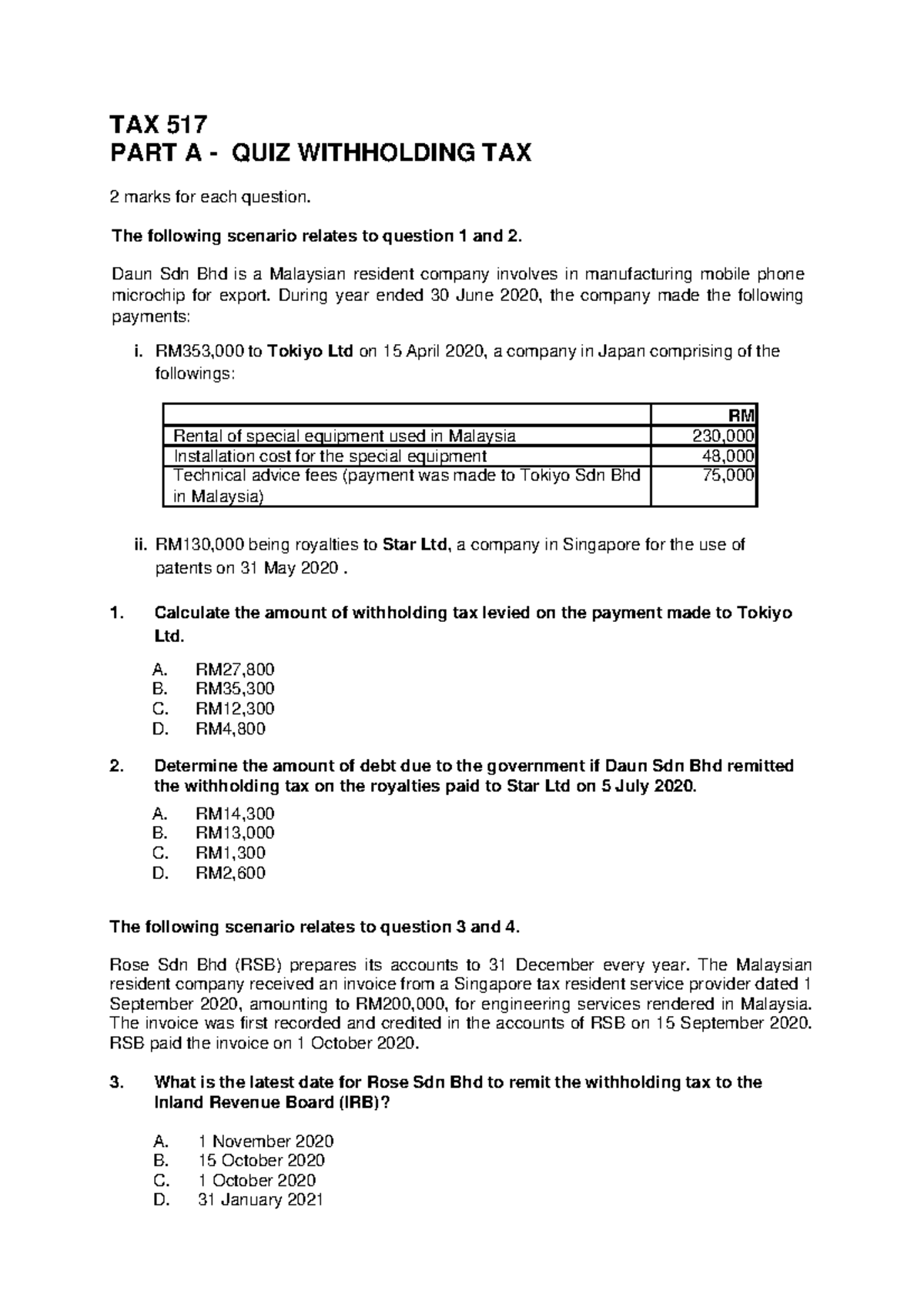 QUIZ WHT & SST Questions - TAX 517 PART A - QUIZ WITHHOLDING TAX 2 ...