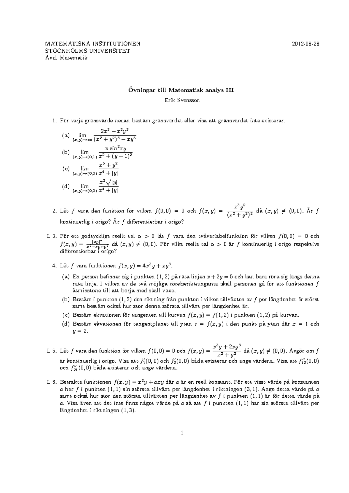 Övningar till Matematisk analys III - MATEMATISKA INSTITUTIONEN ...