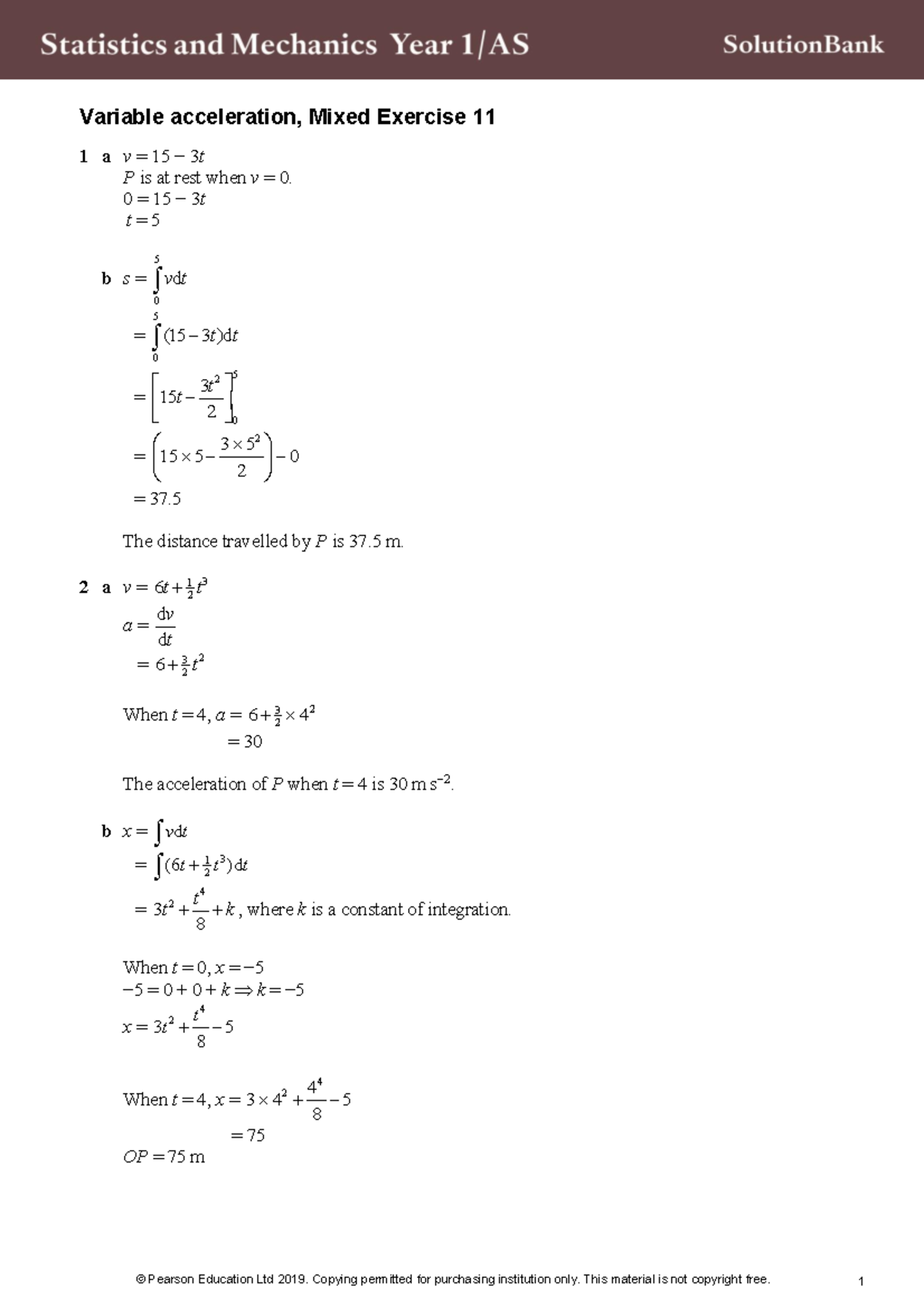 Alevelsb sm1 ex11mix - Kkkk - Variable acceleration, Mixed Exercise 11 1 a v = 15 − 3 t P is at ...