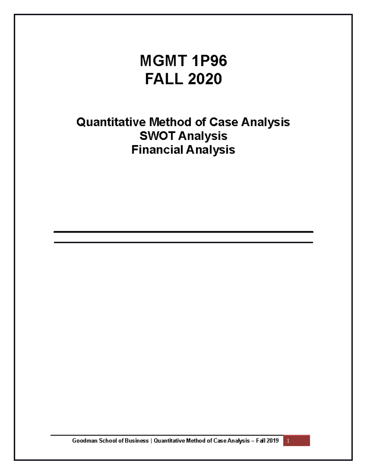 Quantitative Method OF CASE Analysis - MGMT 1P FALL 2020 Quantitative ...