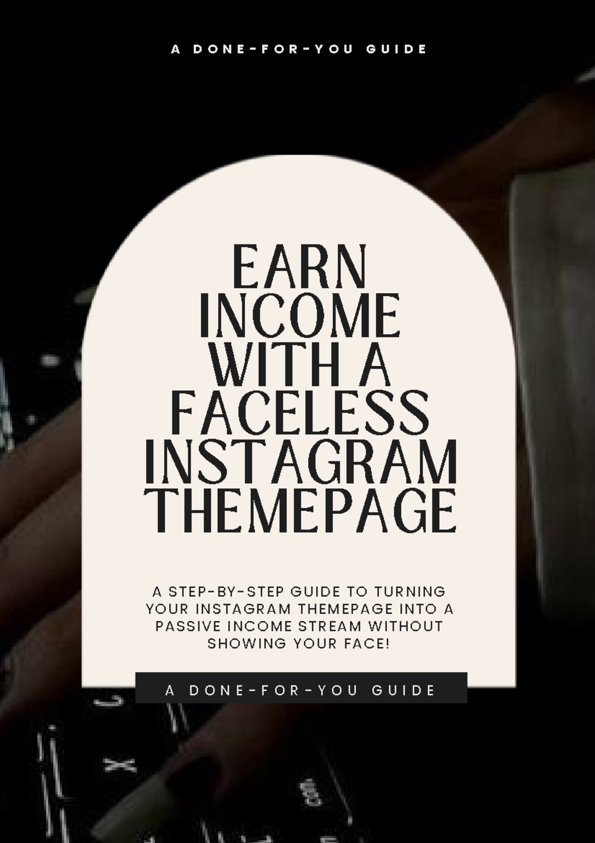 Faceless instagram ebookpdfpdf - A D O N E - F O R - Y O U G U I D E ...