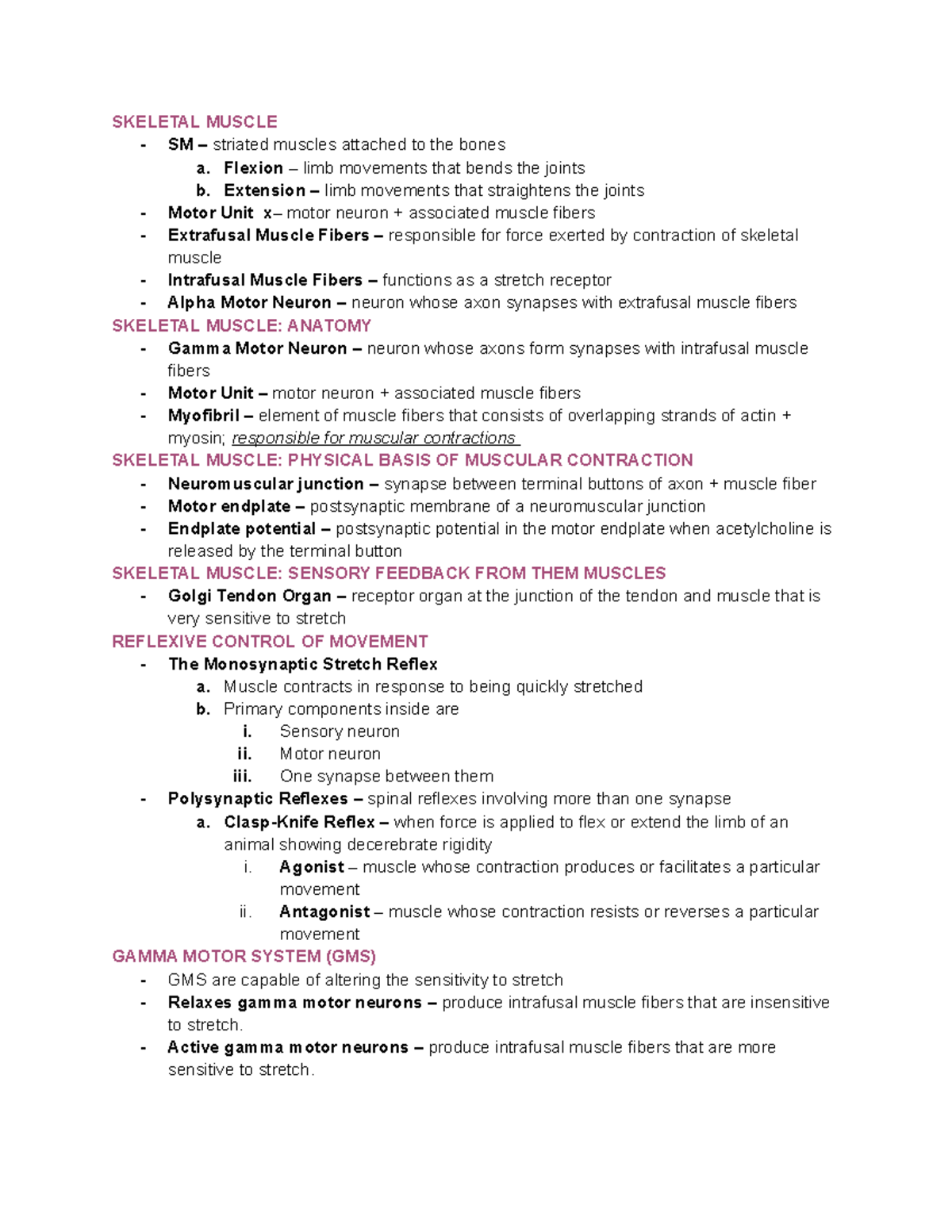 Movement - SKELETAL MUSCLE SM – striated muscles attached to the bones ...