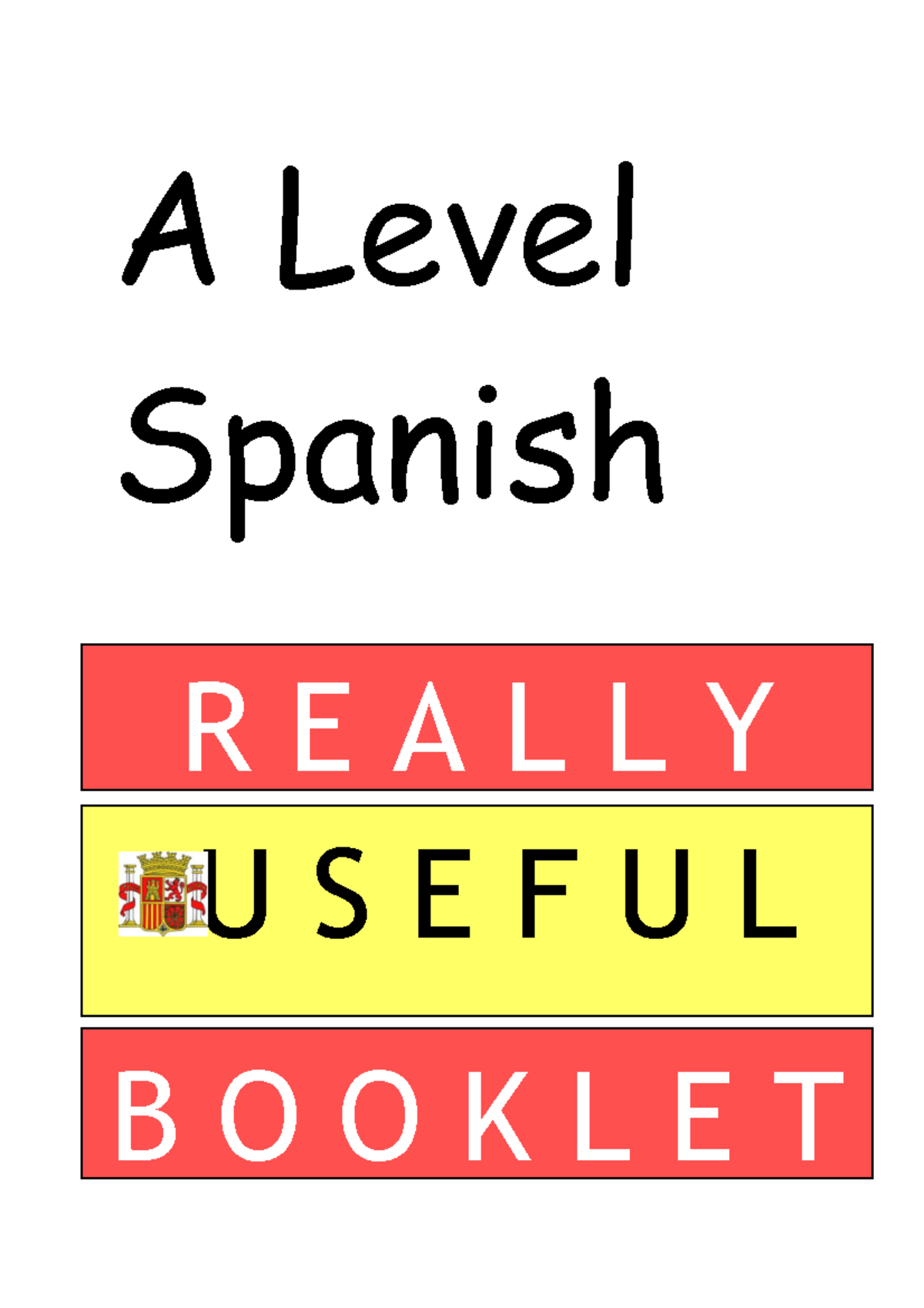 A level spanish - Insight of what you will cover - R E A L L Y U S E F ...