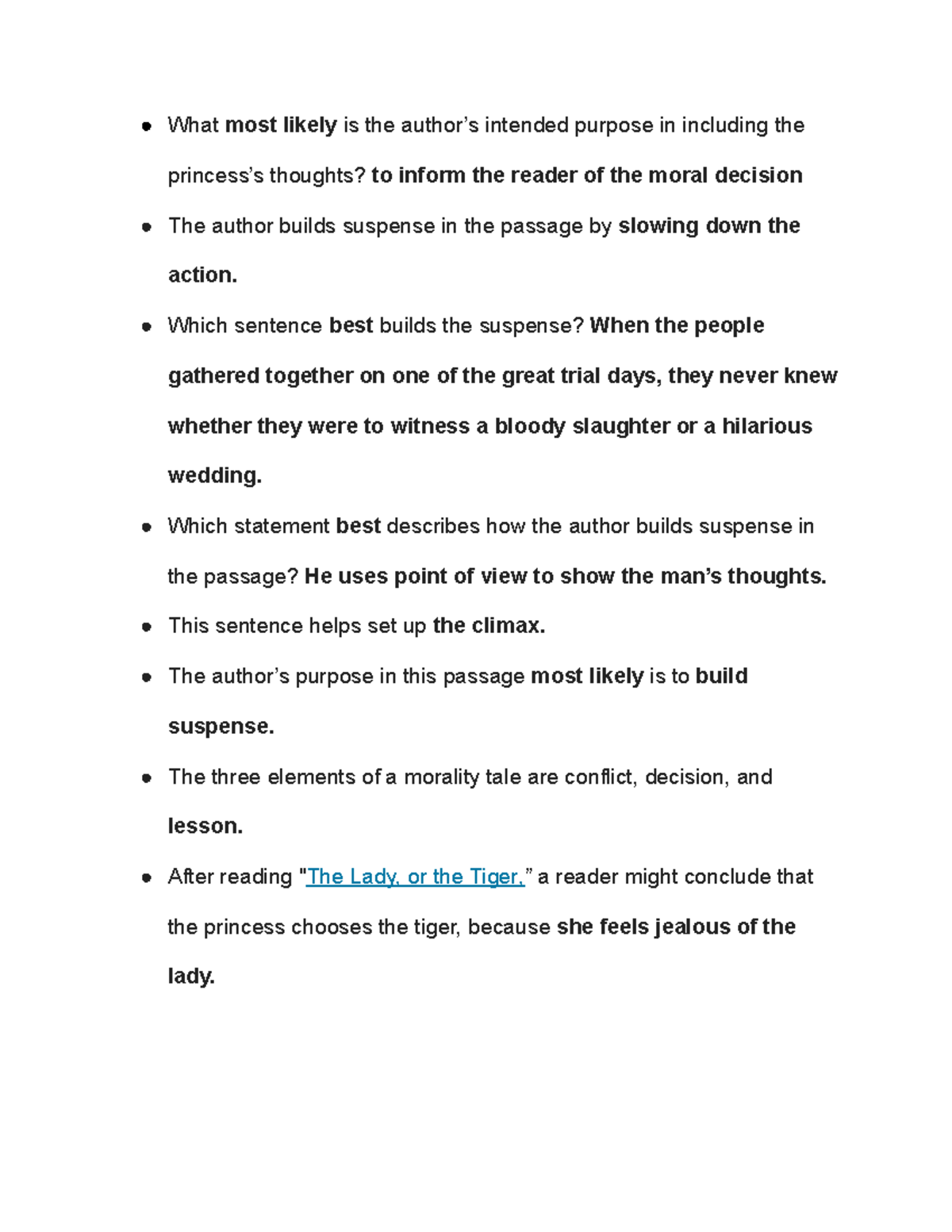 Suspense in The Lady, or the Tiger Quiz - What most likely is the ...