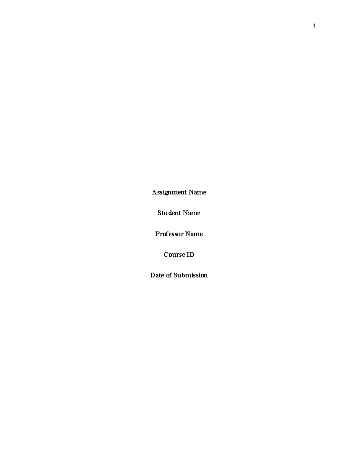 CW2 - my own solution - Assignment Name Student Name Professor Name Course ID Date of Submission ...