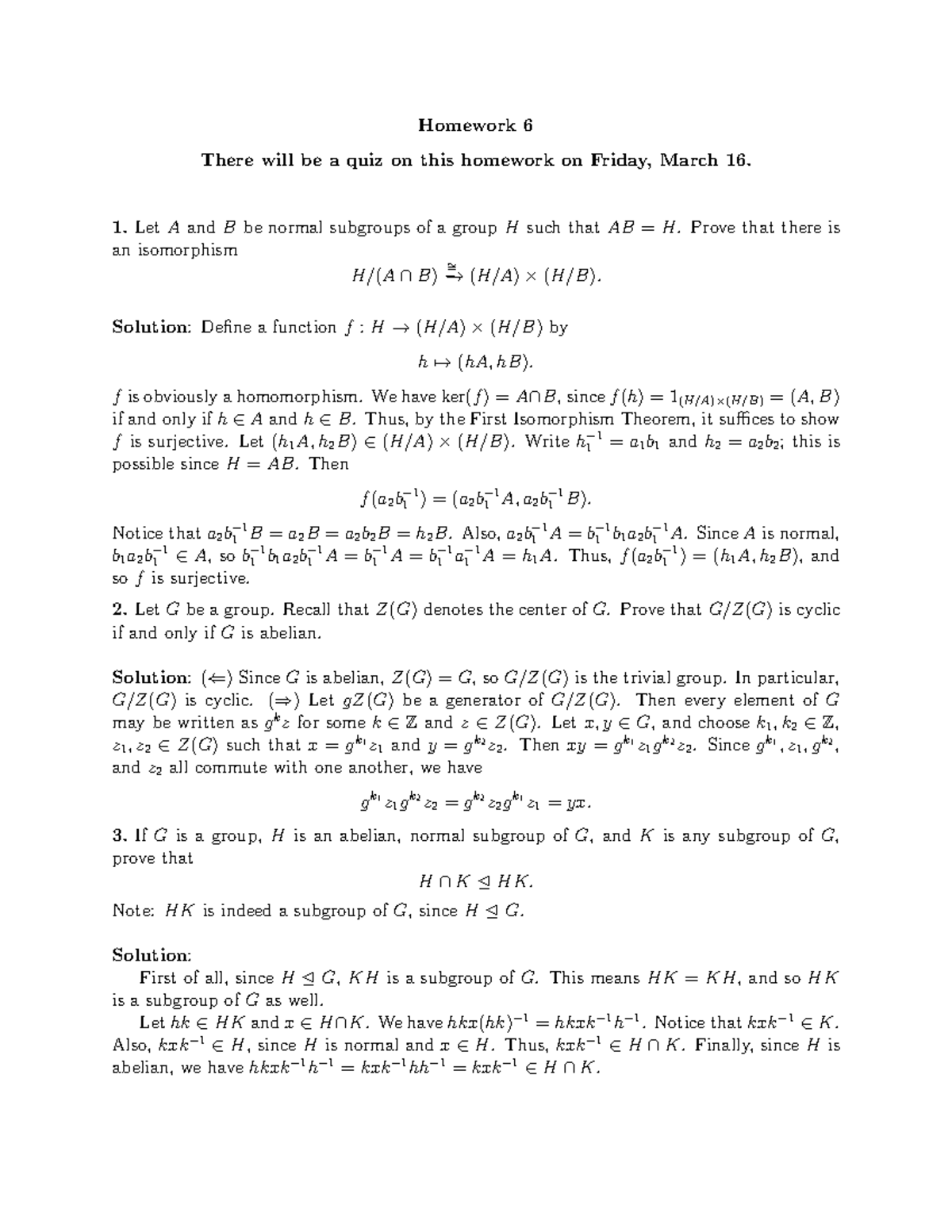 HW6 - Answers Included - Homework 6 There will be a quiz on this ...