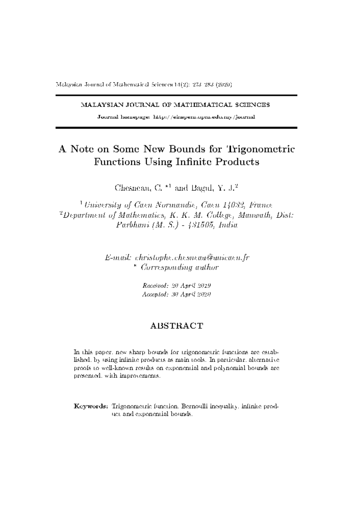 A Note On Some New Bounds For Trigonometric Functions Using Infinite Products ②s ♥ ♦ R♥ ♦