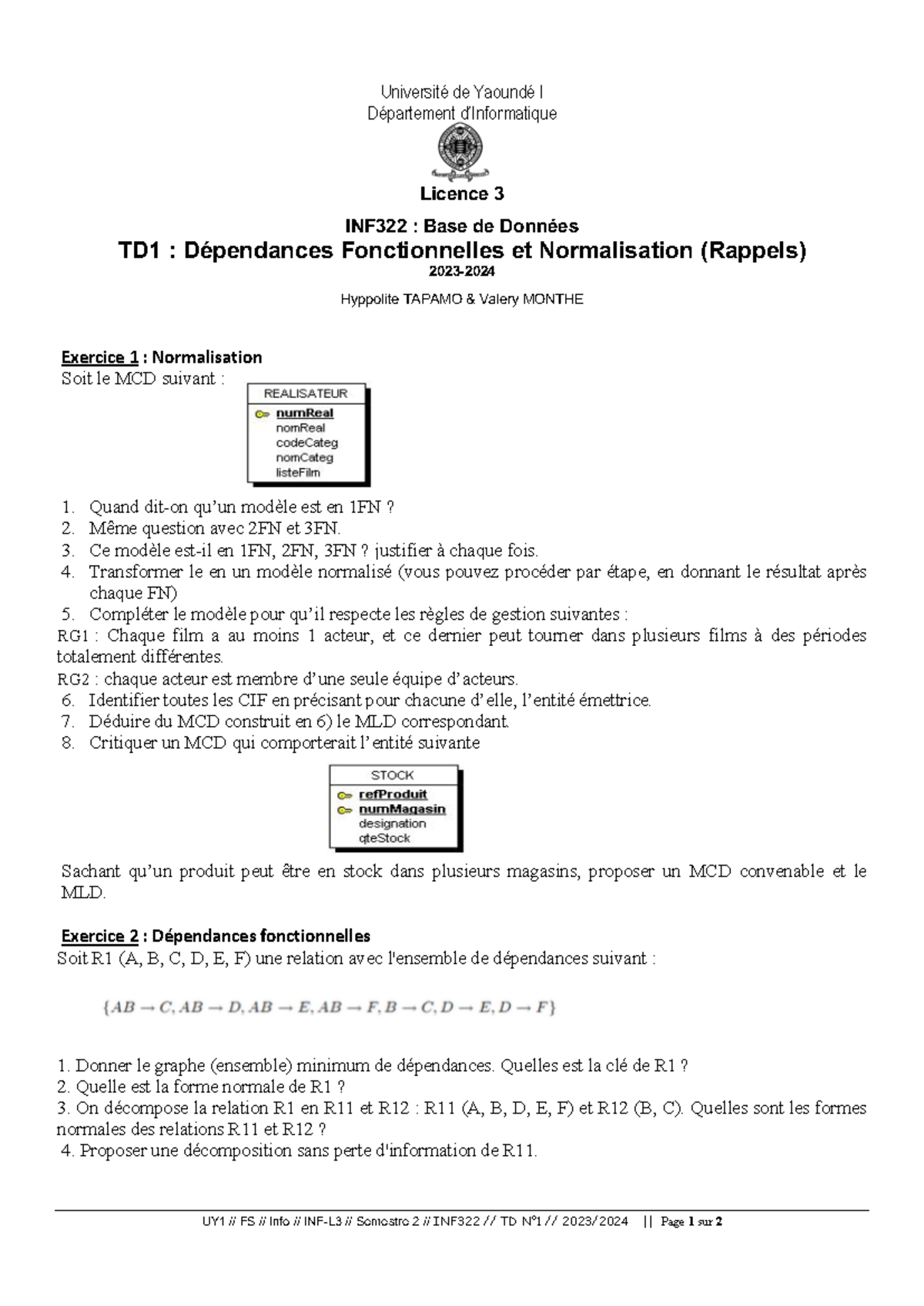 TD1 INF322 DF et Normalisation 23-24 - UY1 // FS // Info // INF-L3 // Semestre 2 // INF 322 ...