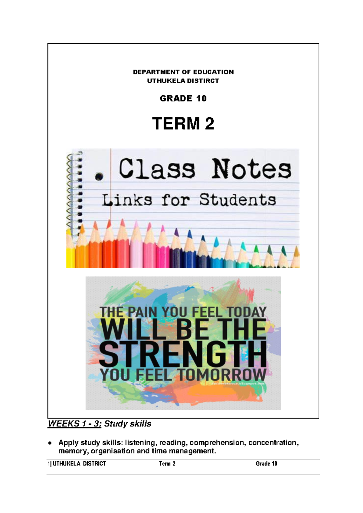 2024 LO Grade 10 Class Notes TERM 2 - DEPARTMENT OF EDUCATION UTHUKELA ...
