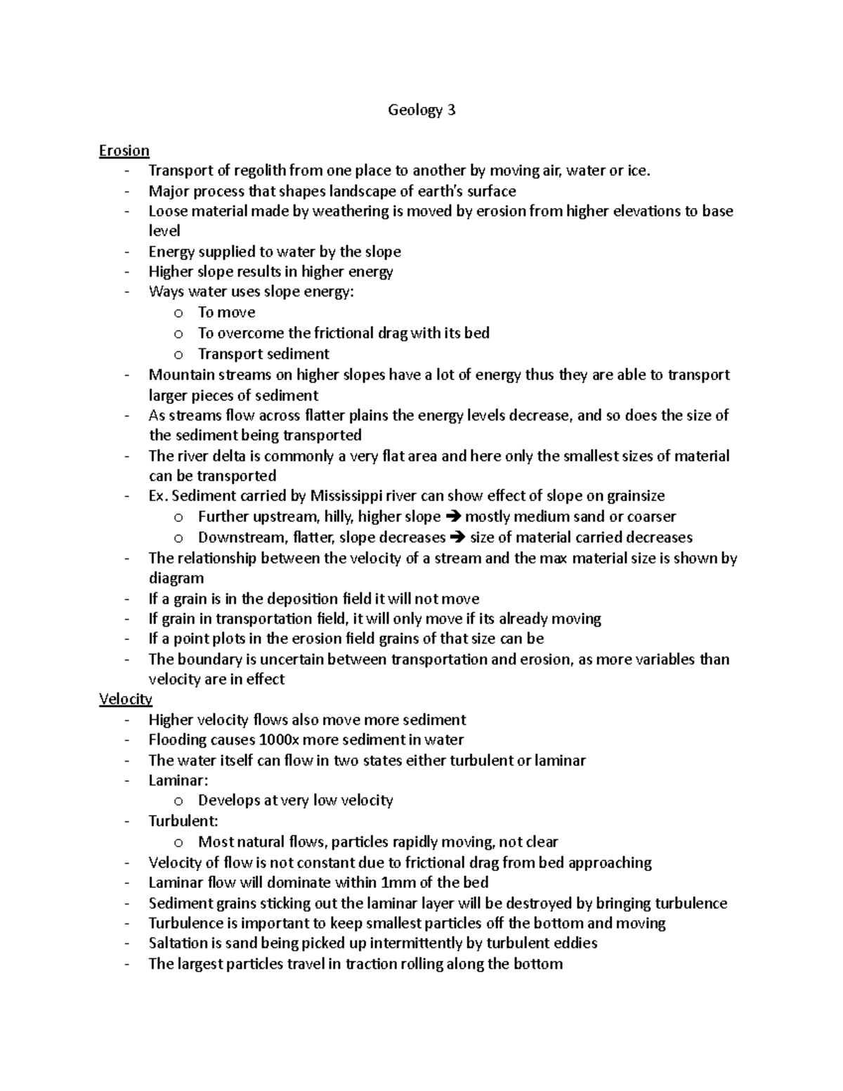 Geology 3 - Lecture notes 3 - Geology 3 Erosion - Transport of regolith ...