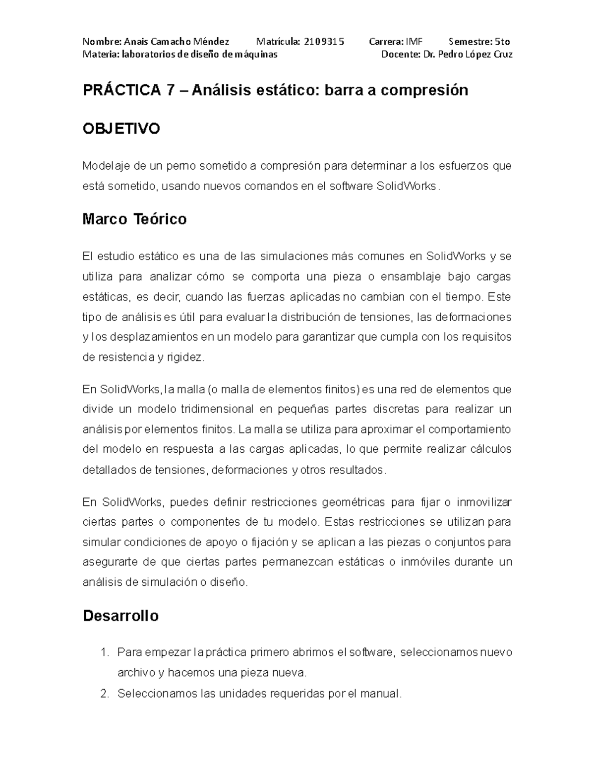 P7 2109315 - Práctica 9 - Nombre: Anais Camacho Méndez Matrícula ...